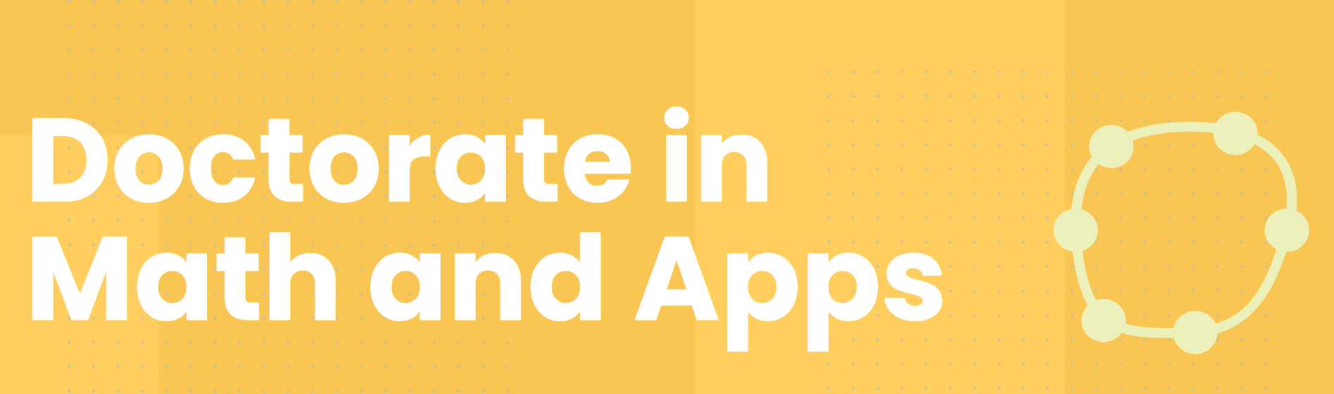Doctoral degree in Math and Apps | Escola de Enxeñaría de Telecomunicación